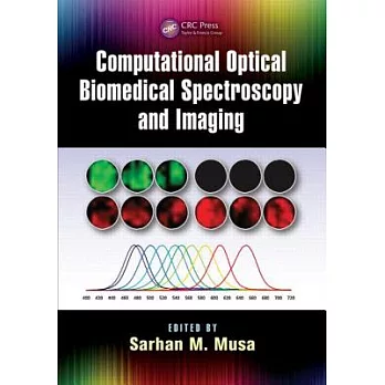 博客來-Computational Optical Biomedical Spectroscopy and Imaging