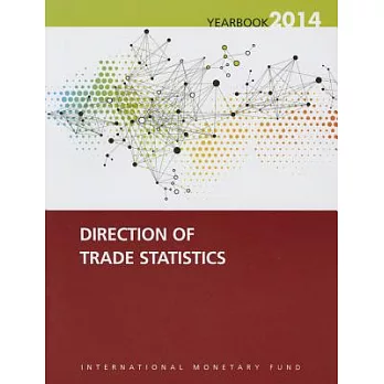 博客來-Direction of Trade Statistics Yearbook 2014