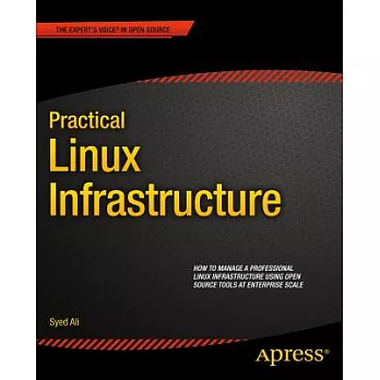 博客來-Practical Linux Infrastructure