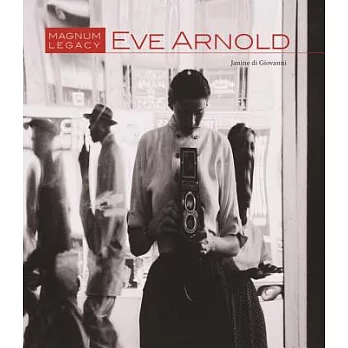 博客來-Eve Arnold: Magnum Legacy