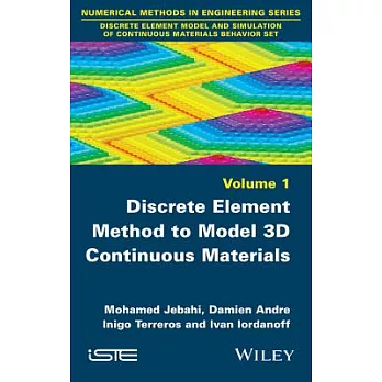 博客來-Discrete Element Method to Model 3D Continuous Materials