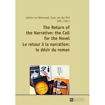博客來-The Return of the Narrative / Le Retour À La Narration: The Call ...