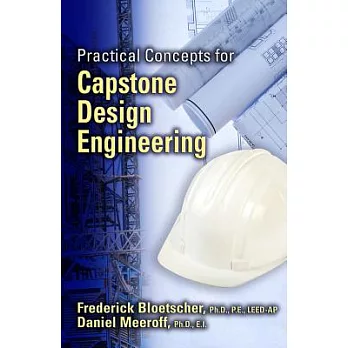 博客來-Practical Concepts for Capstone Design Engineering