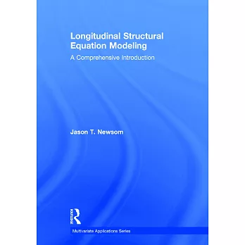 博客來-Longitudinal Structural Equation Modeling: A Comprehensive Introduction
