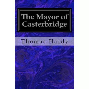 博客來-The Mayor of Casterbridge