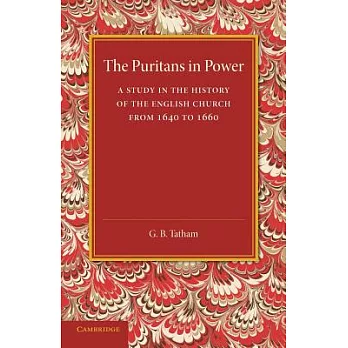 博客來-The Puritans in Power: A Study in the History of the English Church ...
