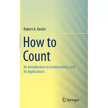 博客來-How to Count: An Introduction to Combinatorics and Its Applications
