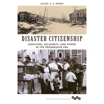 博客來-Disaster Citizenship: Survivors, Solidarity, and Power in the ...