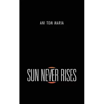 博客來-Sun Never Rises