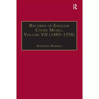 博客來-Records of English Court Music: Volume I (1660-1685)