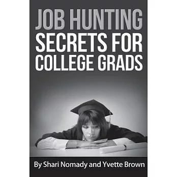 博客來-Job Hunting Secrets for College Grads