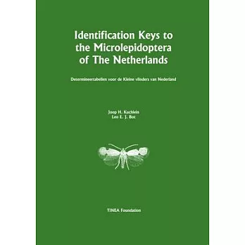 博客來-Identification Keys to the Microlepidoptera of the Netherlands: Determineertabellen Voor De ...