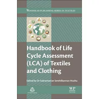 博客來-Handbook of Life Cycle Assessment Lca of Textiles and Clothing