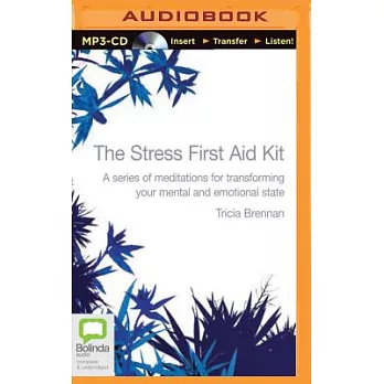 博客來-The Stress First Aid Kit: A Series of Meditations for Transforming ...