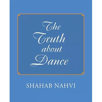 博客來-The Truth About Dance