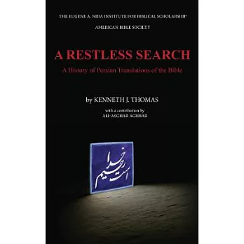 博客來-A Restless Search: A History of Persian Translations of the Bible