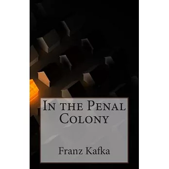 博客來-In the Penal Colony
