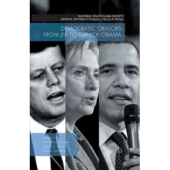 博客來-Democratic Orators from JFK to Barack Obama