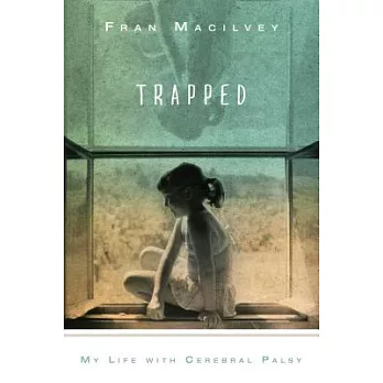 博客來-Trapped: My Life with Cerebral Palsy