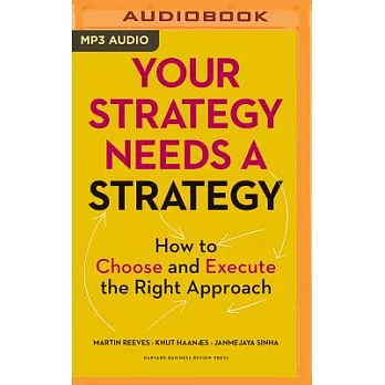 博客來-Your Strategy Needs a Strategy: How to Choose and Execute the Right ...