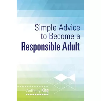 博客來-Simple Advice to Become a Responsible Adult
