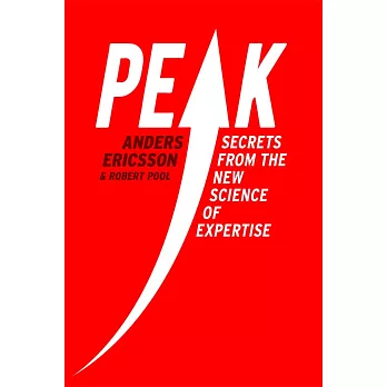 博客來-Peak: Secrets from the New Science of Expertise