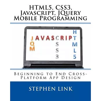 博客來-Html5, Css3, Javascript, Jquery Mobile Programming: Beginning to ...
