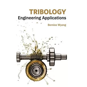 博客來-Tribology: Engineering Applications