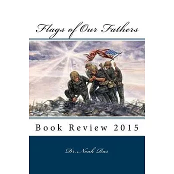 博客來-Flags of Our Fathers: Book Review 2015
