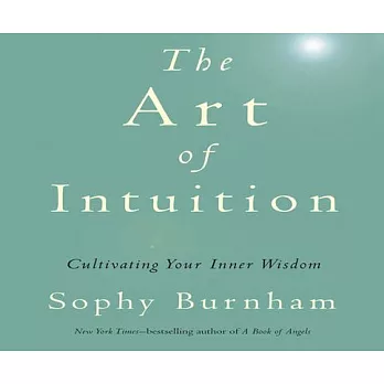 博客來-The Art of Intuition: Cultivating Your Inner Wisdom
