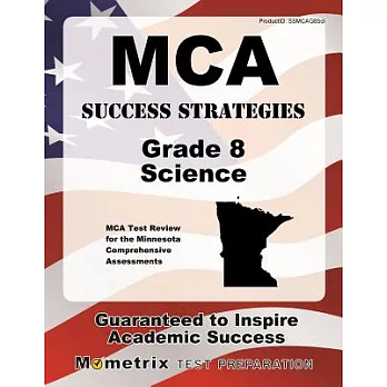 博客來-MCA Success Strategies Grade 8 Science: MCA Test Review for the ...