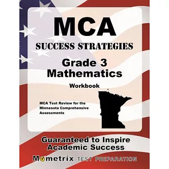 博客來-MCA Success Strategies Grade 3 Mathematics: MCA Test Review for the ...