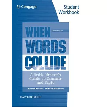 博客來-When Words Collide: A Media Writer’s Guide to Grammar and Style