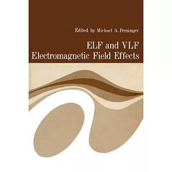 博客來-ELF and VLF Electromagnetic Field Effects
