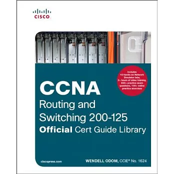 博客來-CCNA Routing and Switching 200-125: Official Cert Guide
