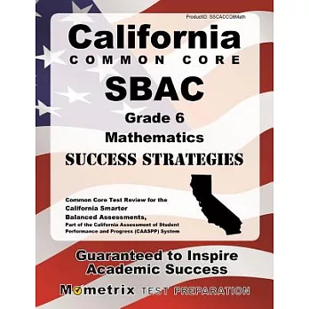 博客來-California Common Core Sbac Grade 6 Mathematics Success Strategies ...