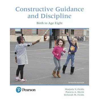 博客來-Constructive Guidance and Discipline: Birth to Age Eight