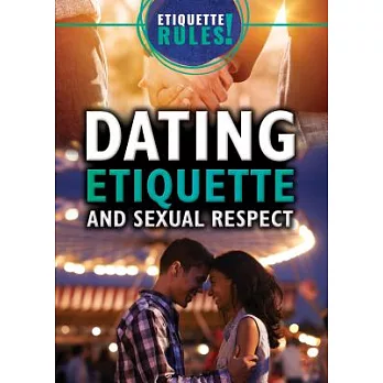 博客來-Dating Etiquette and Sexual Respect