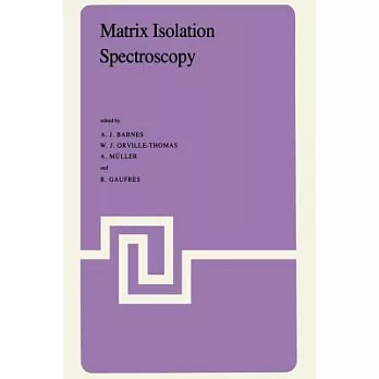 博客來-Matrix Isolation Spectroscopy