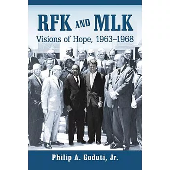 博客來-RFK and MLK: Visions of Hope, 1963-1968