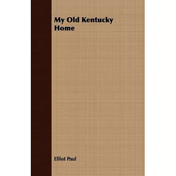 博客來-My Old Kentucky Home