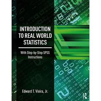 博客來-Introduction to Real World Statistics: With Step-By-Step SPSS Instructions