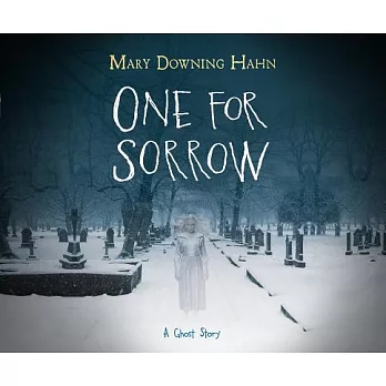 博客來-One for Sorrow: A Ghost Story