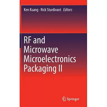 博客來-RF and Microwave Microelectronics Packaging II