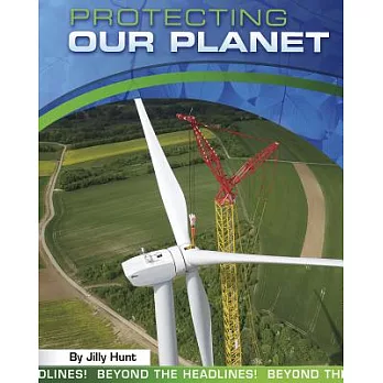 博客來-Protecting Our Planet