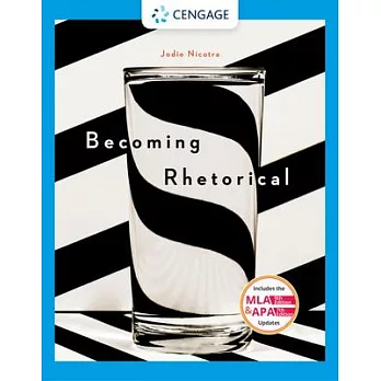 博客來-Becoming Rhetorical: Analyzing and Composing in a Multimedia World