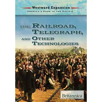 博客來-The Railroad, the Telegraph, and Other Technologies