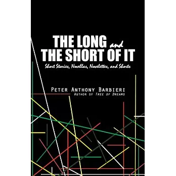 博客來-The Long and the Short of It: Novellas, Short Stories, Novelettes ...