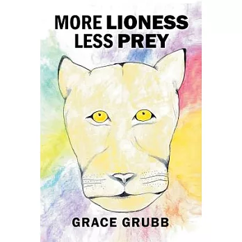 博客來-More Lioness Less Prey