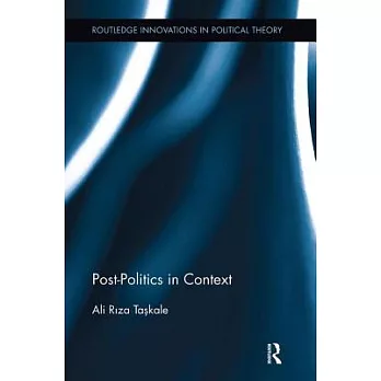 博客來-Post-Politics in Context